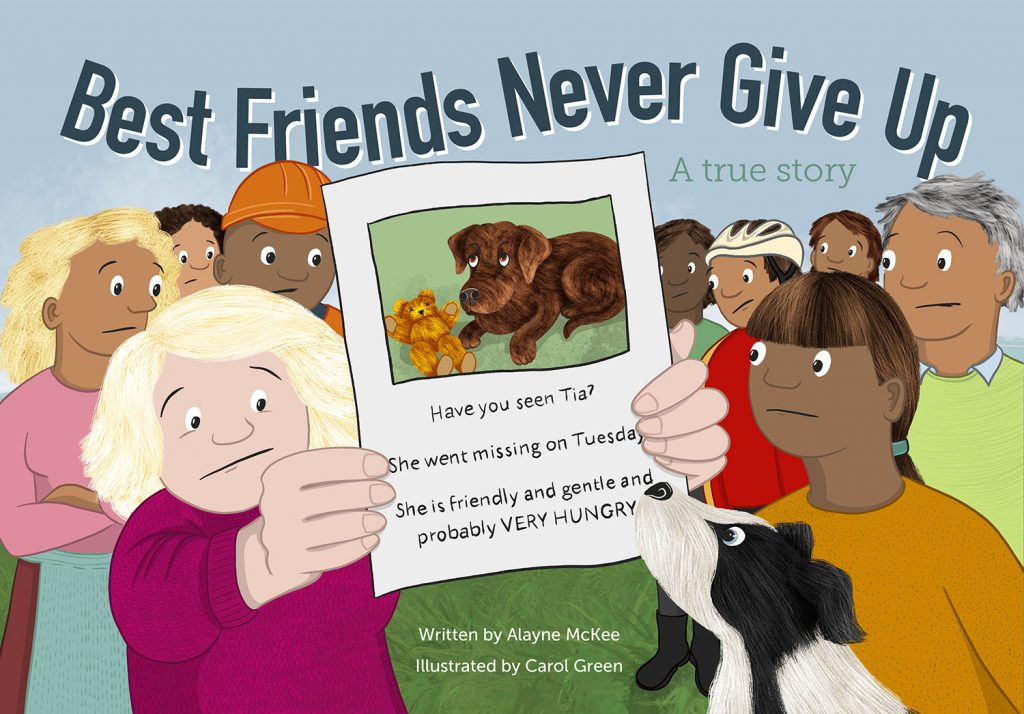 Best Friends Never Give Up - Carol Green
